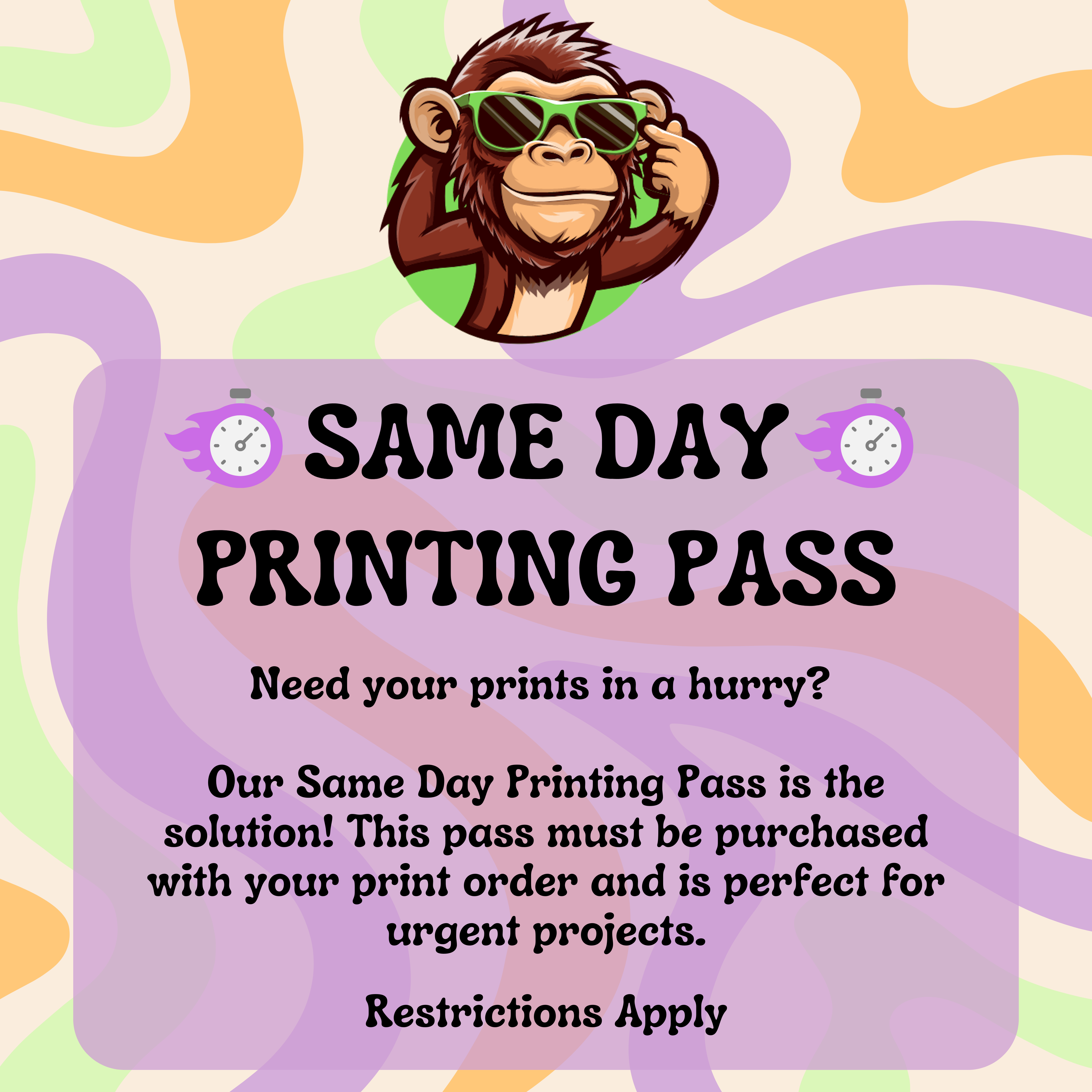 Same Day Printing Pass
